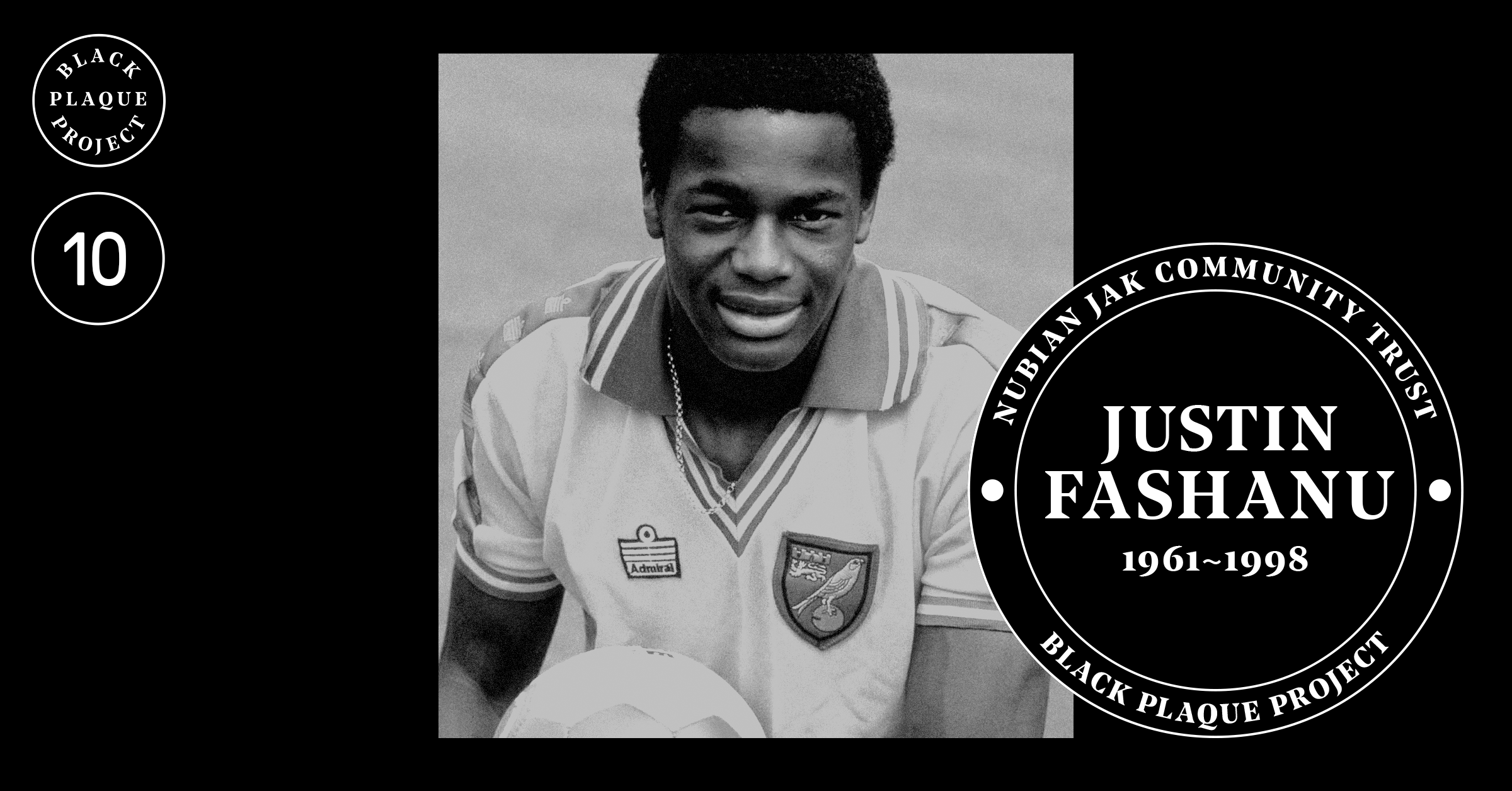Justin Fashanu - Black Plaque Project